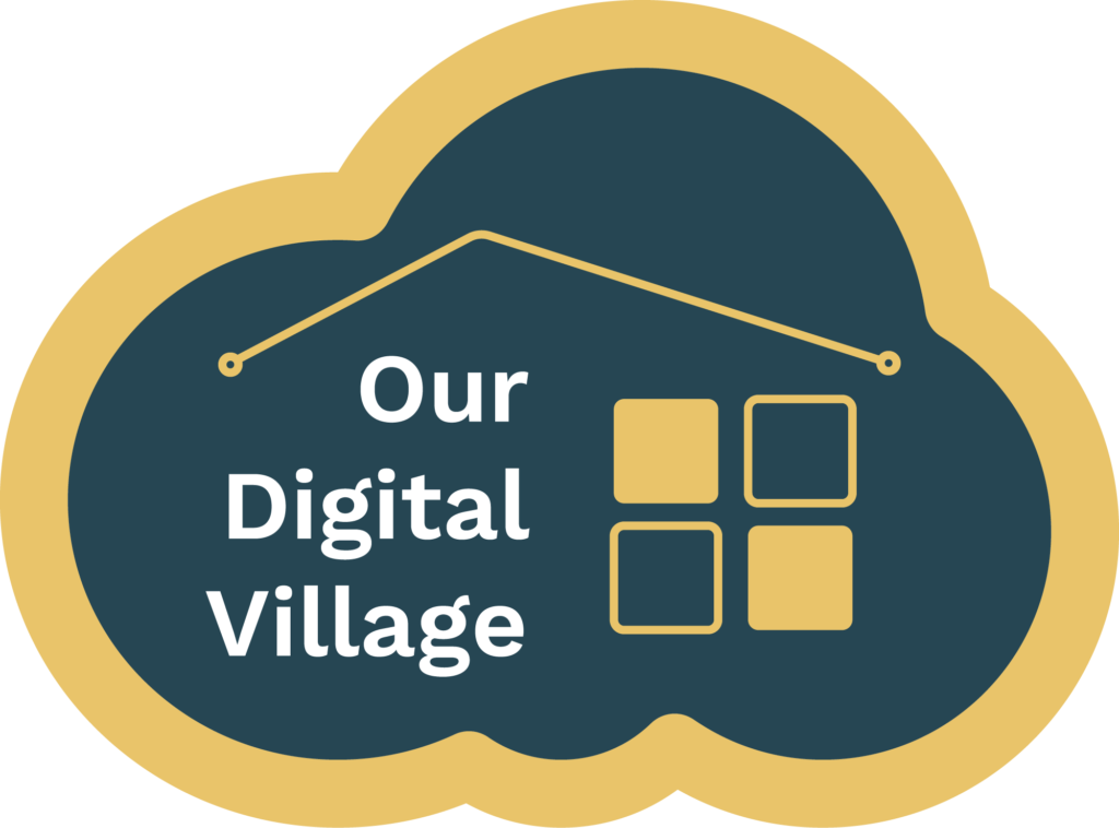 OUR DIGITAL VILLAGE - CO-DESIGNED DIGITAL EDUCATION IN RURAL AREAS ...