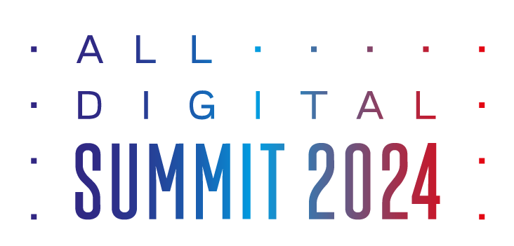 ALL DIGITAL Summit 2024 • All Digital